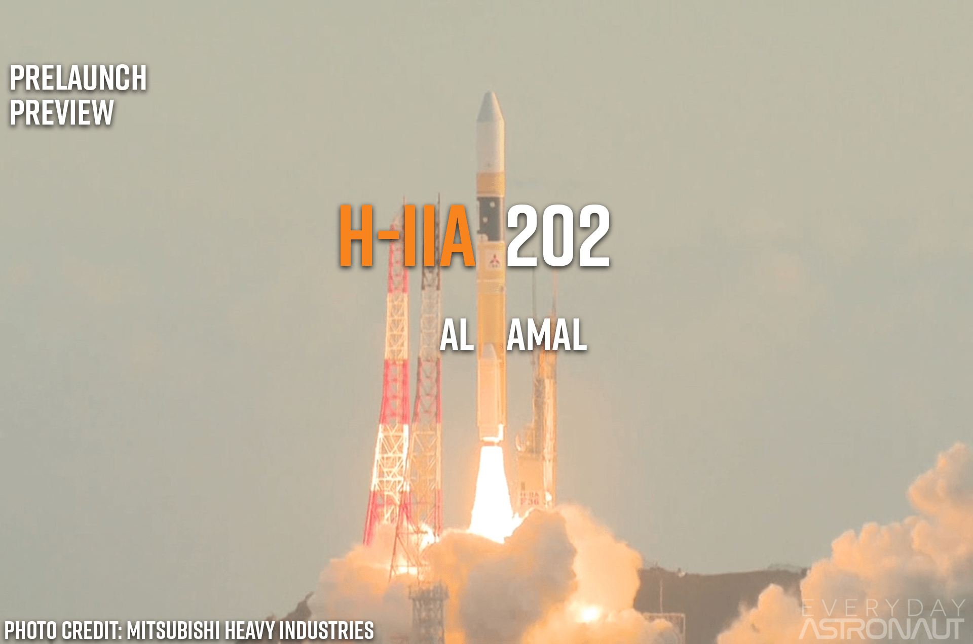Al Amal – Emirates Mars Mission | H-2A-202 | Everyday Astronaut