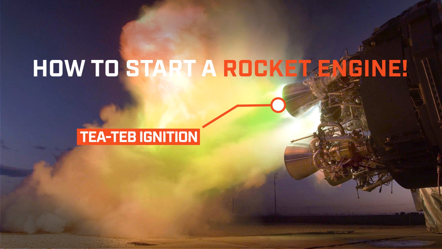 How To Start A Rocket Engine | Everyday Astronaut